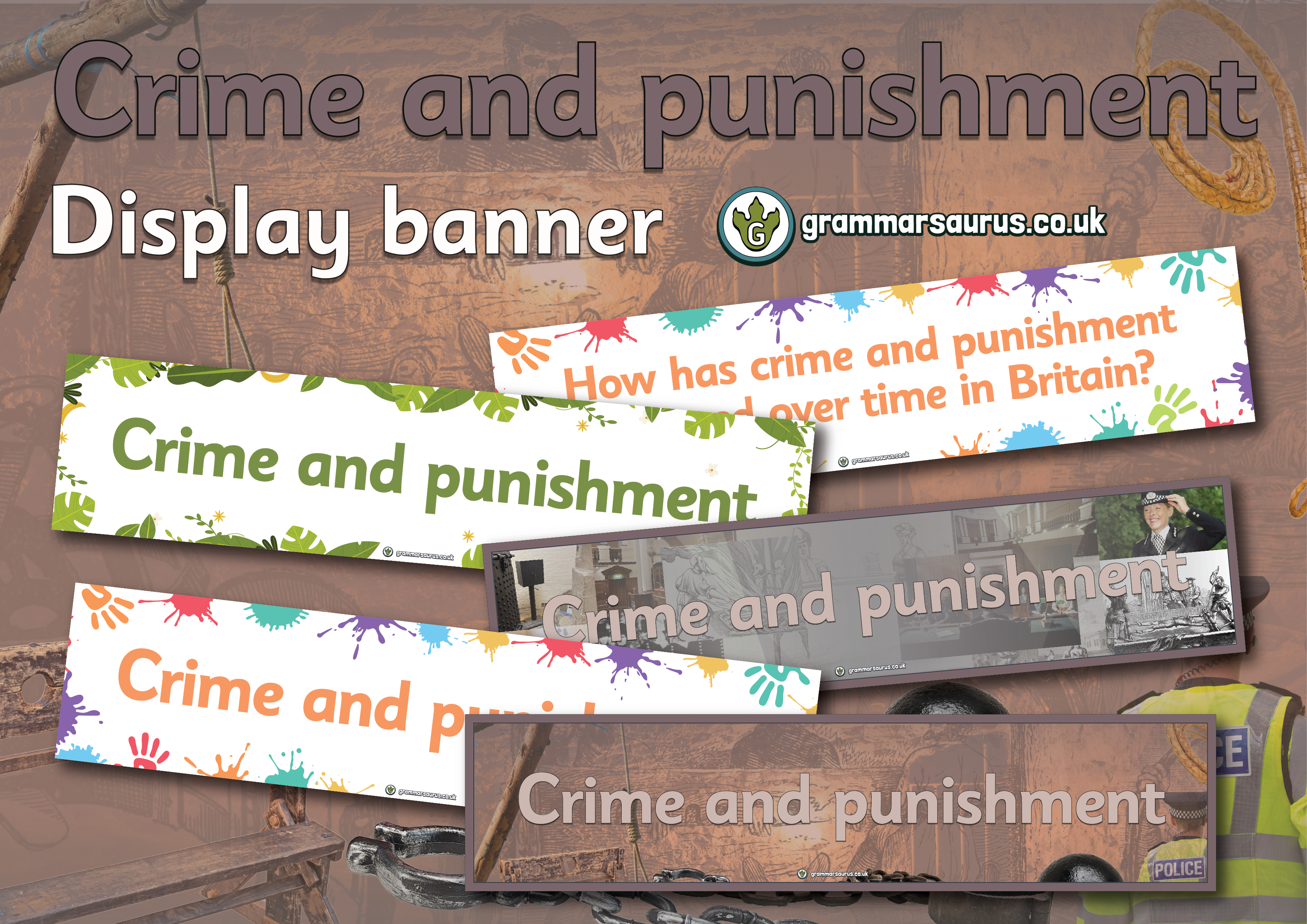 Year 6 History – Crime and Punishment – Display banner - Grammarsaurus