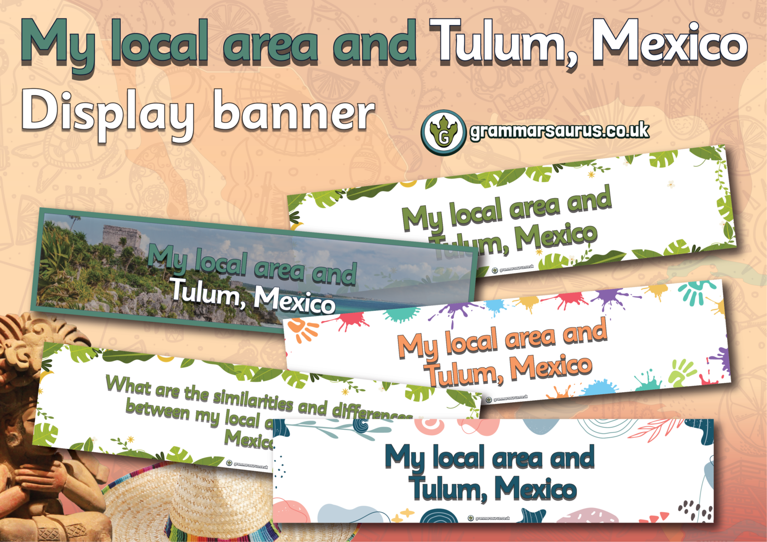 Year 2 Geography – My Local Area and Tulum, Mexico – Display banner ...