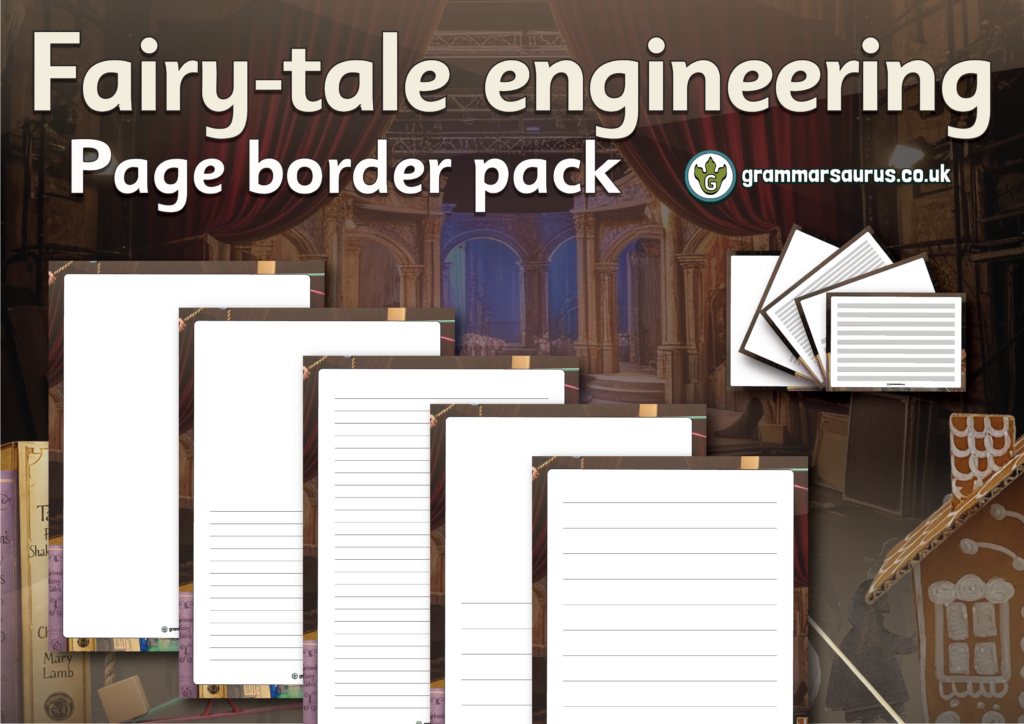 Year 5 - Fairy-tale engineering - Page border pack - Grammarsaurus