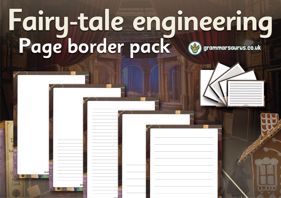 Year 5 - Fairy-tale engineering - Page border pack - Grammarsaurus