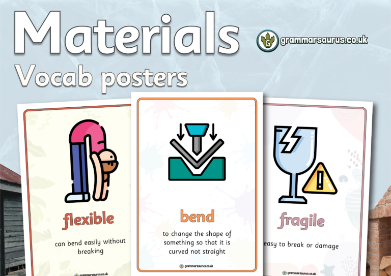 Year 2 Science - Materials - Vocab posters (definitions) - Grammarsaurus