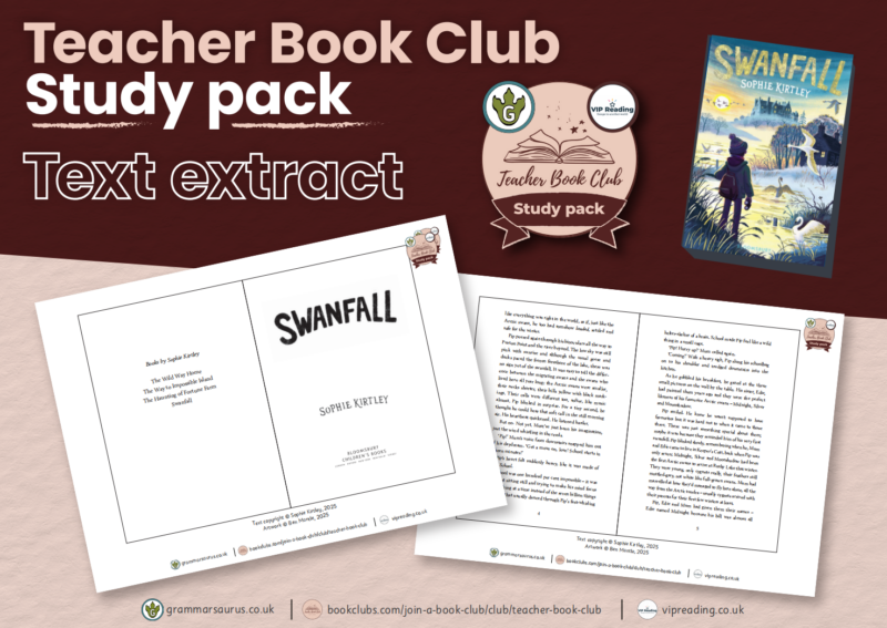 Teacher Book Club - Text extract - Swanfall - Sophie Kirtley ...