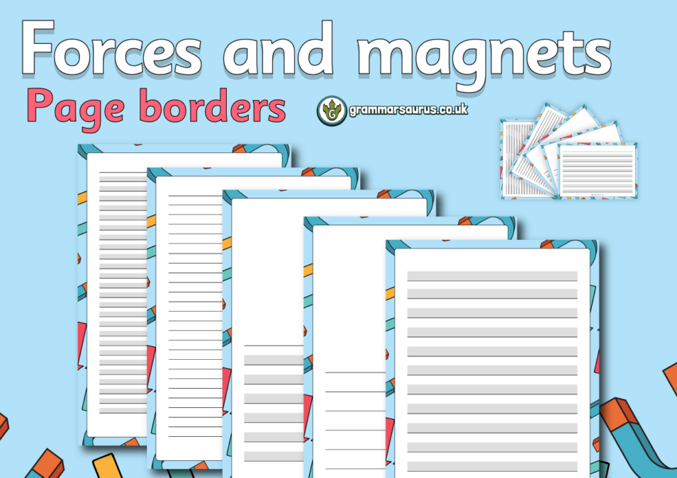 Year 3 Science - Forces and Magnets - Page borders - Grammarsaurus