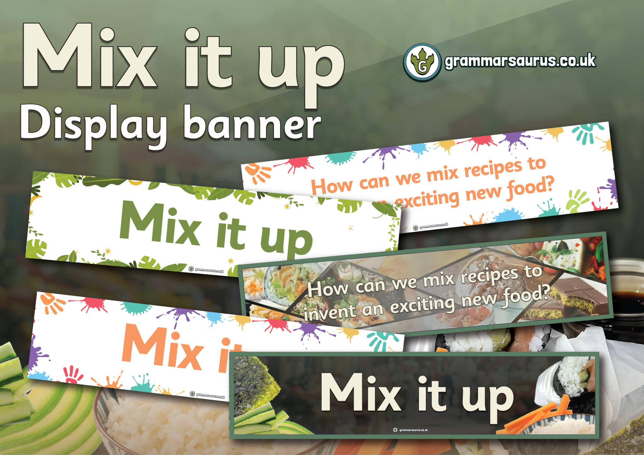Year 6 – Mix it up – Display banner - Grammarsaurus