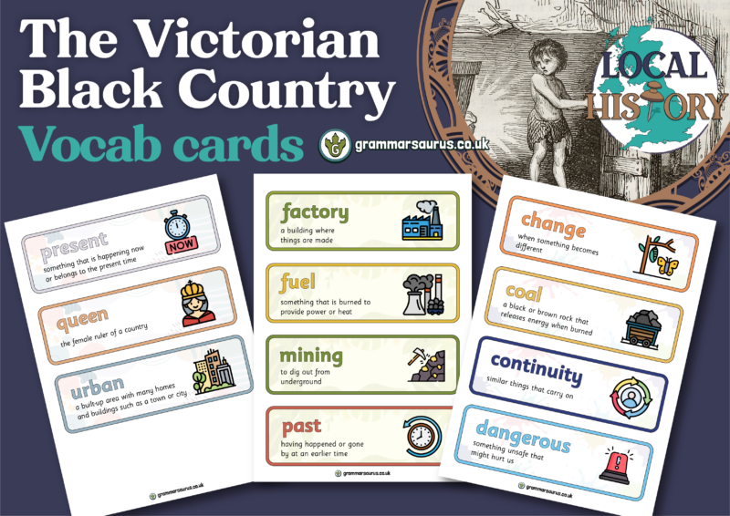 KS1 Local history - The Victorian Black Country - Vocab cards ...
