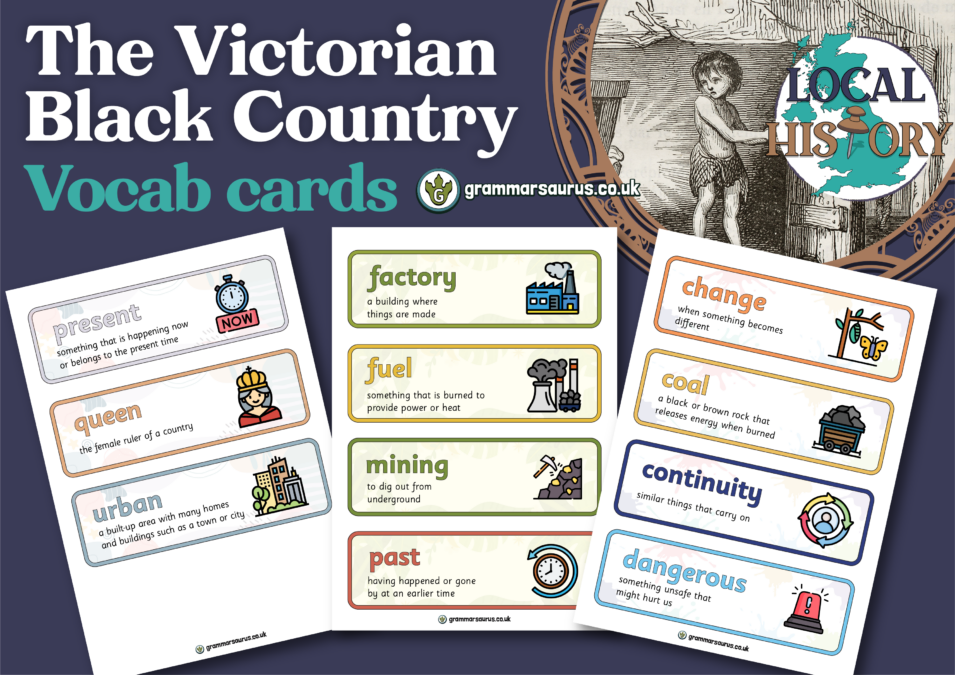 KS1 Local history - The Victorian Black Country - Vocab cards ...