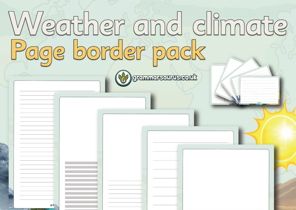 Year 2 Geography – Weather and climate – Page border pack - Grammarsaurus