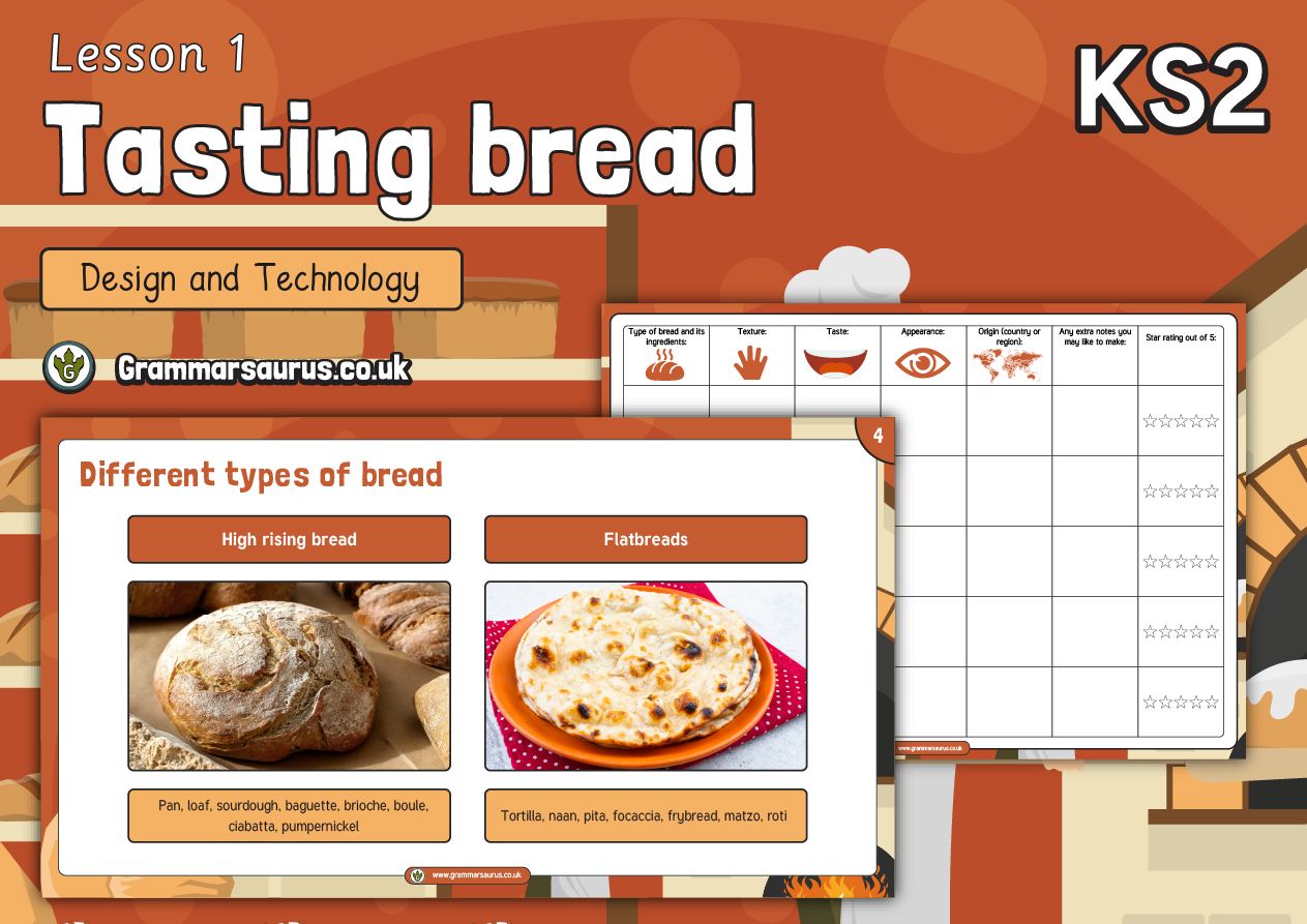 KS2 Design Technology - Tasting bread - Lesson 1 - Grammarsaurus